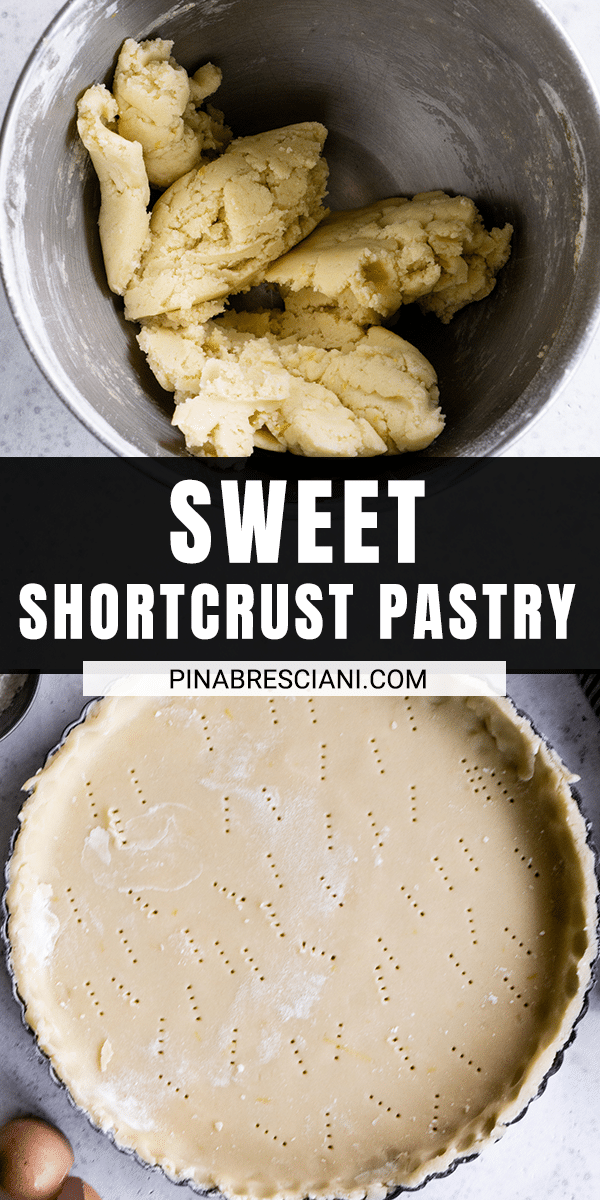 Pasta Frolla - Sweet Italian Shortcrust Pastry - Pina Bresciani