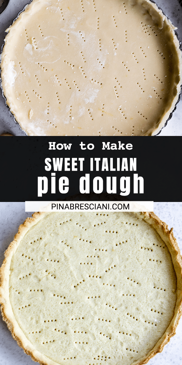 Pasta Frolla - Sweet Italian Shortcrust Pastry - Pina Bresciani