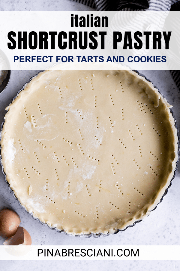 Pasta Frolla - Sweet Italian Shortcrust Pastry - Pina Bresciani