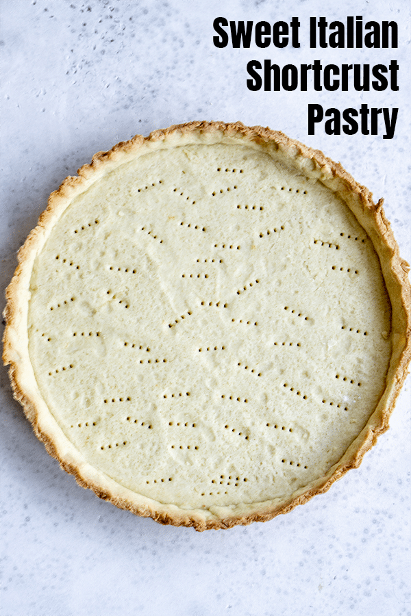 Pasta Frolla - Sweet Italian Shortcrust Pastry - Pina Bresciani